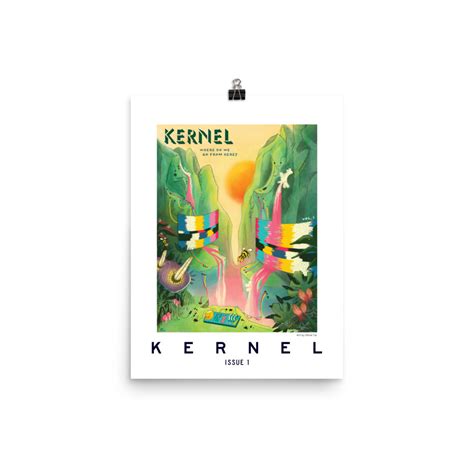 kernel issue 1 poster kernel magazine