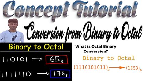 Binary To Octal Binary To Octal Conversion Convert Binary To Octal By Alok Sir Lecture 4