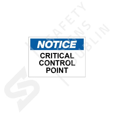 Critical Control Point Fs3117 Safety Signs Dublin