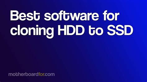 Best Software For Cloning HDD To SSD Fastest Way