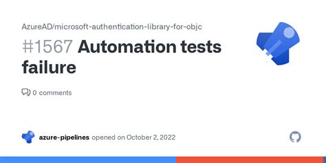 Automation Tests Failure Issue 1567 AzureAD Microsoft