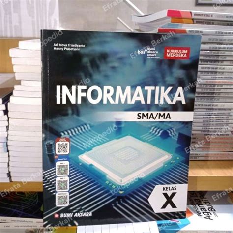 Promo Ori Informatika Sma Kelas 10 Kurikulum Merdeka Bumi Aksara Diskon 26 Di Seller Harui