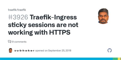 Traefik Ingress Sticky Sessions Are Not Working With · Issue 3926 · Traefiktraefik · Github