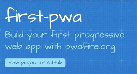 Github Pwafirefirst Pwa Build Your First Progressive Web App