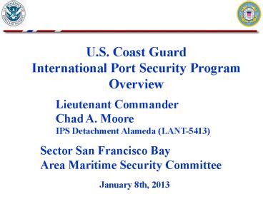 PPT U S Coast Guard International Port Security Program Overview PowerPoint Presentation