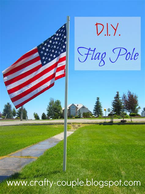 Crafty Couple DIY Flag Pole