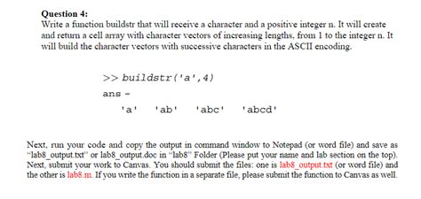 Question 4 Write A Function Buildstr That Will Receive A Character And A Positive Integer N It