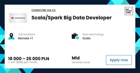 Scalaspark Big Data Developer Job Data Comscore Via Cc Remote No Fluff Jobs
