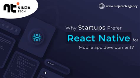 Why Is React Native A Better Option For Startups In 2024 By Ninja Tech Feb 2024 Medium