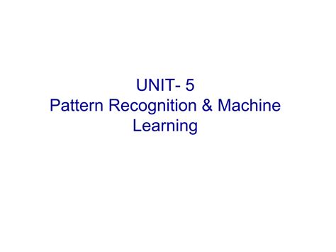 Pattern Recognition And Machine Learning Pptx Artificial Intelligence Technology And Computing