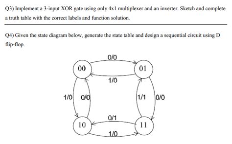 Solved Q3 Implement A 3 Input Xor Gate Using Only 4x1