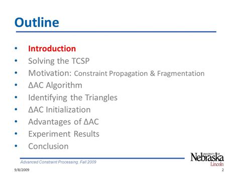 Advanced Constraint Processing Fall 2009 An Efficient Consistency