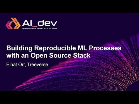 Free Video Building Reproducible Ml Processes With An Open Source
