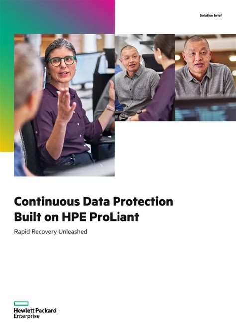 Continuous Data Protection Built On Hpe Proliant