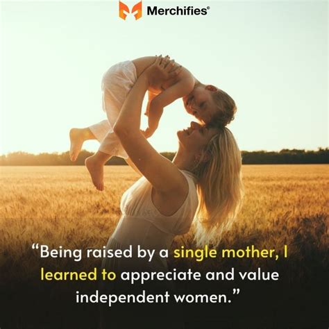 100 Empowering Single Mom Quotes For Unwavering Strength And Resilience