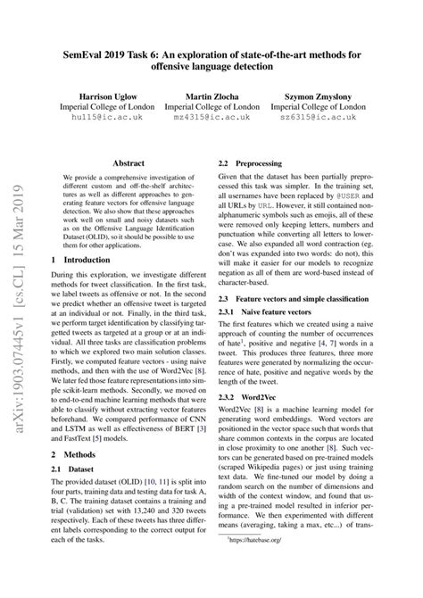 Semeval 2019 Task 6 An Exploration Of State Of The Art Methods For Offensive Language Detection