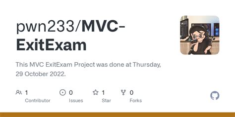 Github Pwn233 Mvc Exitexam This Mvc Exitexam Project Was Done At Thursday 29 October 2022