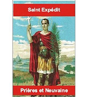 Prières Et Neuvaines à Saint Expédit Poche Bernard André Achat