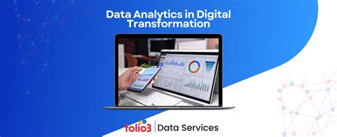 The Role Of Data Analytics In Digital Transformation