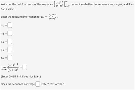 Solved Write Out The First Five Terms Of The Sequence Chegg