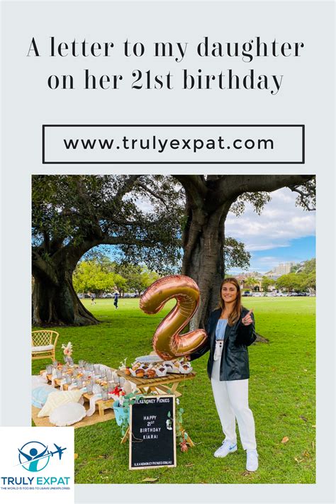 A Letter To My Daughter On Her 21st Birthday Truly Expat Lifestyle