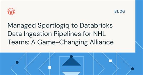 Managed Sportlogiq To Databricks Data Ingestion Pipelines For Nhl Teams Databricks Blog