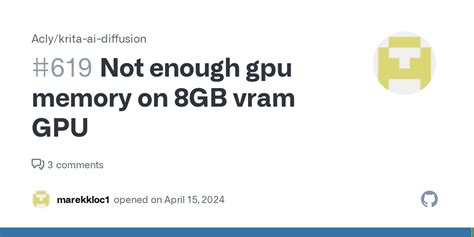 Not Enough Gpu Memory On 8gb Vram Gpu · Issue 619 · Aclykrita Ai Diffusion · Github