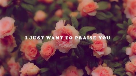 I Just Want To Praise You 1 Hour Piano Instrumental For Prayer And