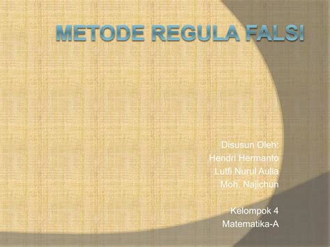 Regula Falsi Pptx