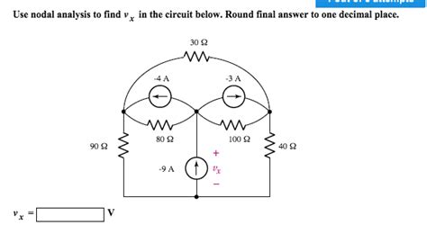 solved use nodal analysis to find vx in the circuit below