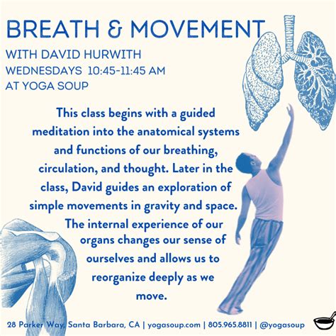 Breath And Movement With David Hurwith Visit Santa Barbara