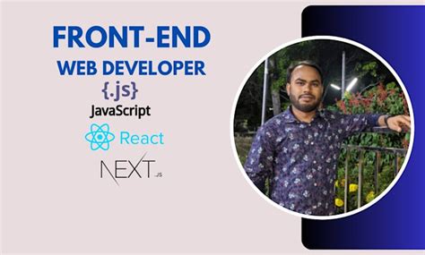 Be Your Front End Web Developer With React Nextjs Javascript By Md