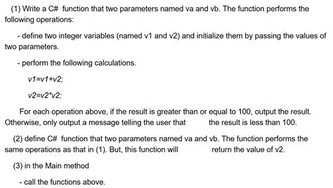Solved 1 Write A C Function That Two Parameters Named Va