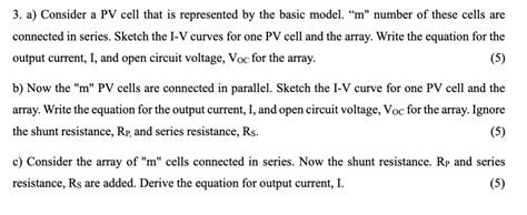 Solved A Consider A PV Cell That Is Represented By The Chegg Com