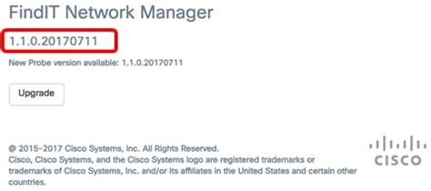 Upgrade Findit Network Manager Or Probe To The Latest Version Cisco