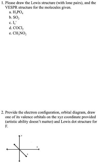 Solved Please Draw The Lewis Structure With Lone Pairs And The Vsepr Structure For The