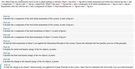 Solved Two Objects That Are Constrained To Move In The ﻿x