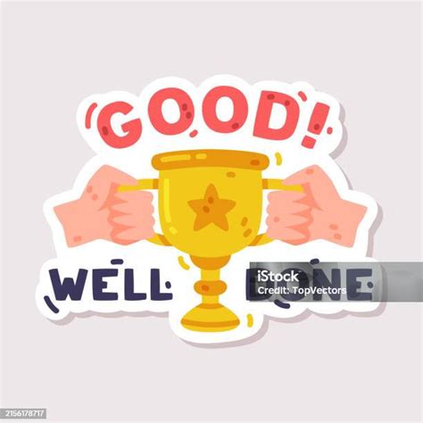 잘 된 긍정적 인 스티커 디자인 와 손 홀드 컵 상과 말하는 벡터 일러스트 레이 션 스티커에 대한 스톡 벡터 아트 및 기타 이미지 스티커 긍정적인 감정 표현 승리