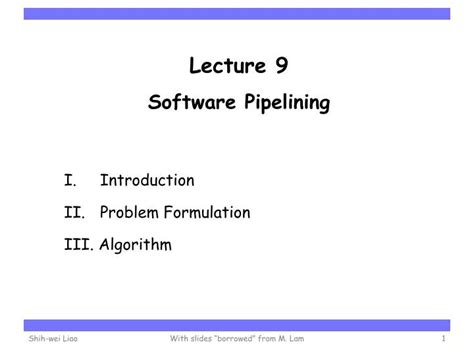 Ppt Lecture 9 Software Pipelining Powerpoint Presentation Free Download Id1925805