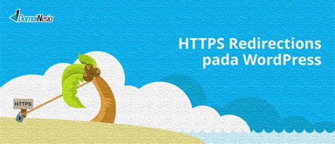 Mengarahkan Https Redirection Di Wordpress