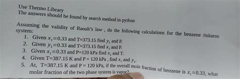 Solved Use Thermo Library The Answers Should Be Found By