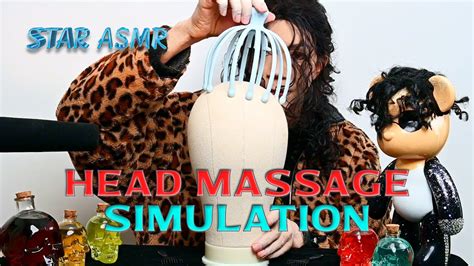 Head Massage Simulation Asmr Relaxing Asmr Star Asmr Youtube