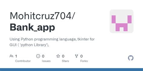 GitHub Mohitcruz Bank App Using Python Programming Language Tkinter For GUI Python