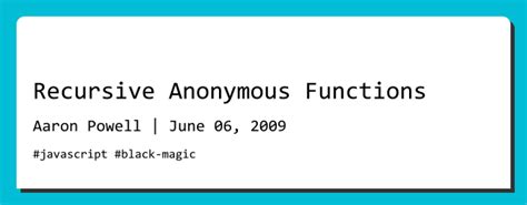 Recursive Anonymous Functions
