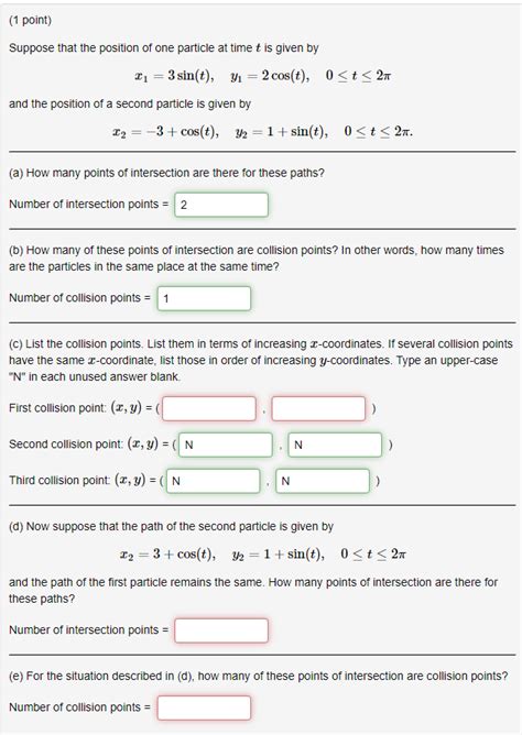 Solved Suppose That The Position Of One Particle At Time Tt