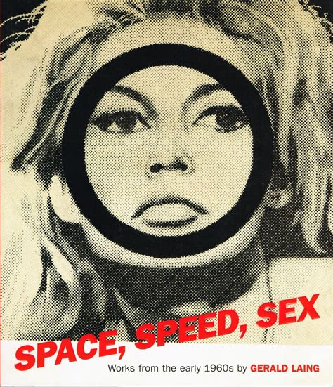 Space Speed Sex Works From The Early 1960s By Gerald Laing — Pallant Bookshop