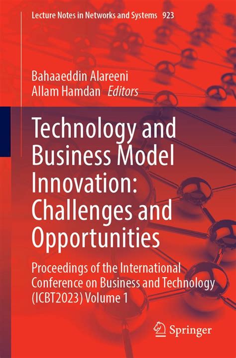 Lecture Notes In Networks And Systems Technology And Business Model