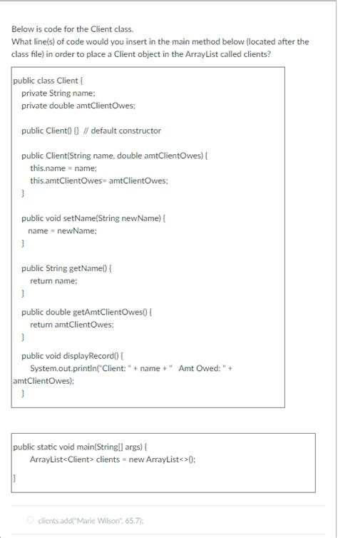 Solved Below Is Code For The Client Class What Lines Of
