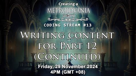 Coding Stream 13 — Creating A Metroidvania Like Hollow Knight In Unity Youtube