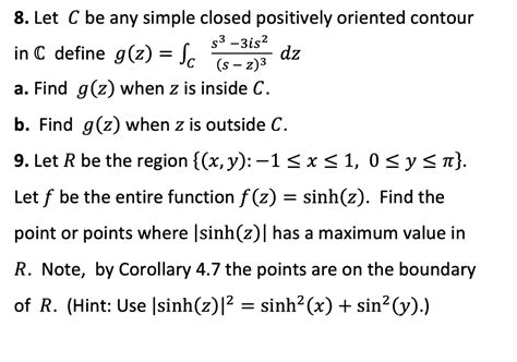 Solved Z 8 Let C Be Any Simple Closed Positively Oriented